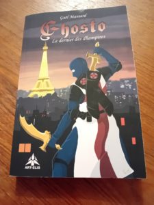 GHOSTO, LE DERNIER DES DHAMPIRES, par Gaël Mansard ! Excellent ...